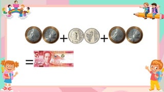 W4-Q4-MATHEMATICS-IN GRADE 1, VALUE OF NUMBER OF BILLS.pptx