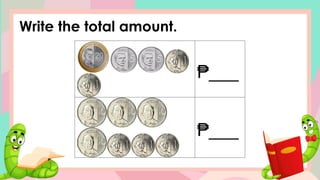 W4-Q4-MATHEMATICS-IN GRADE 1, VALUE OF NUMBER OF BILLS.pptx