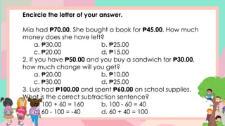 W4-Q4-MATHEMATICS-IN GRADE 1, VALUE OF NUMBER OF BILLS.pptx