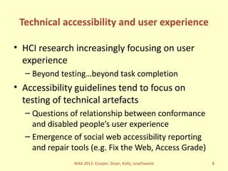 A Challenge to Web Accessibility Metrics and Guidelines: Putting People and Processes First | PPT