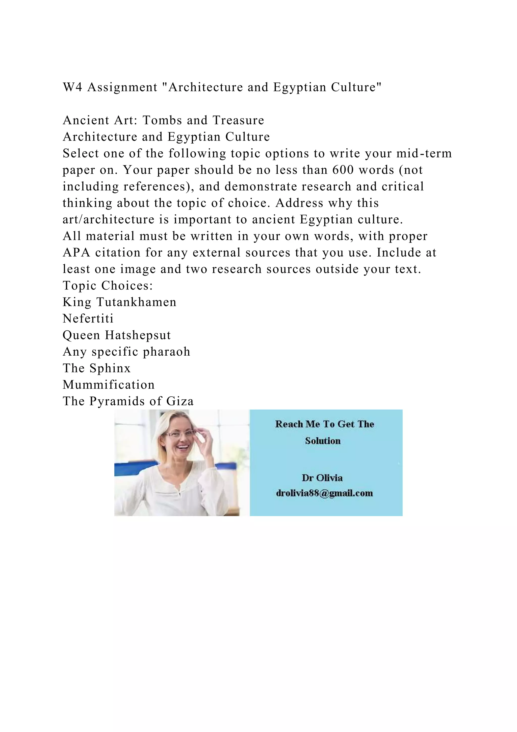 W4 Assignment Architecture and Egyptian CultureAncient Art To.docx