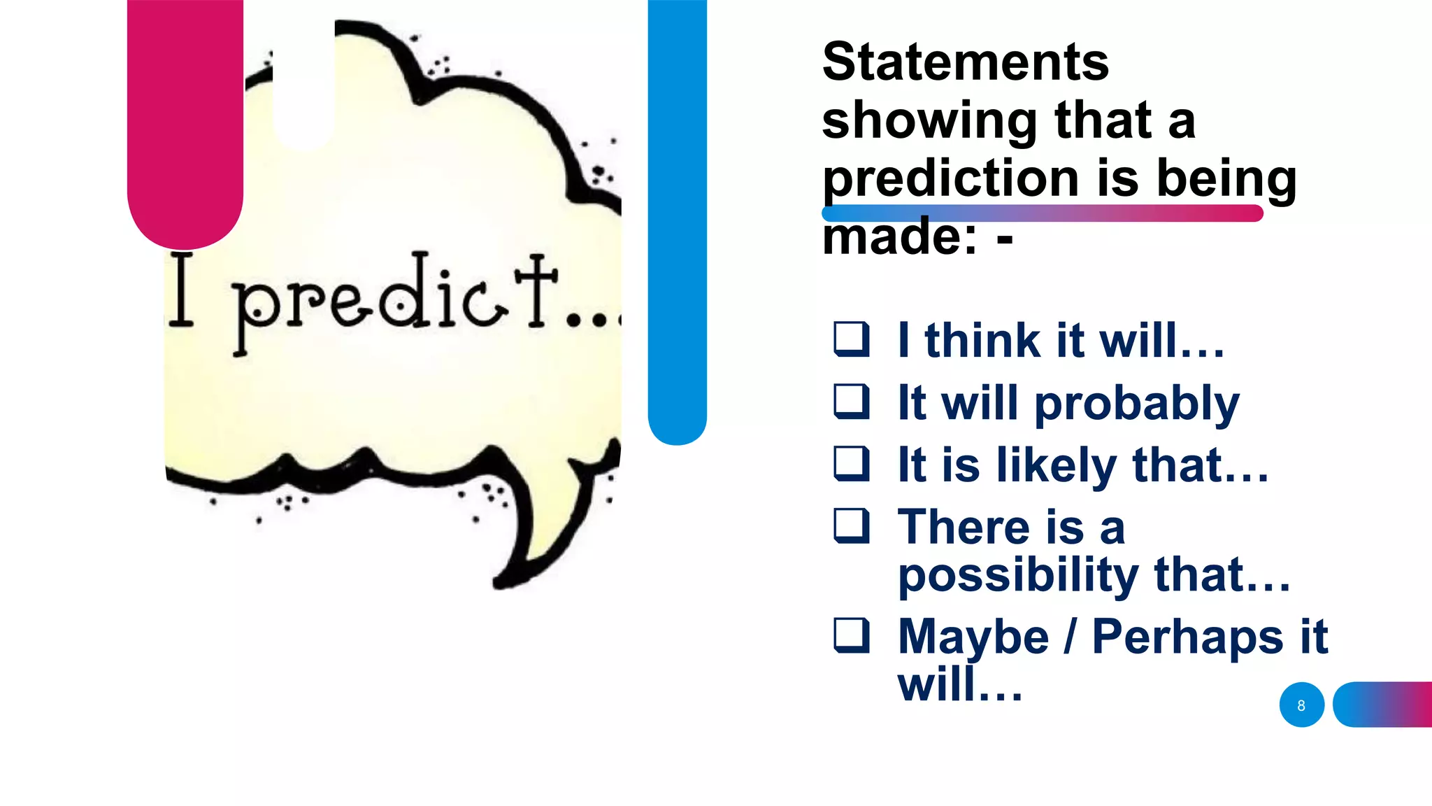 Predicting outcomes, making inferences & drawing conclusions | PPTX