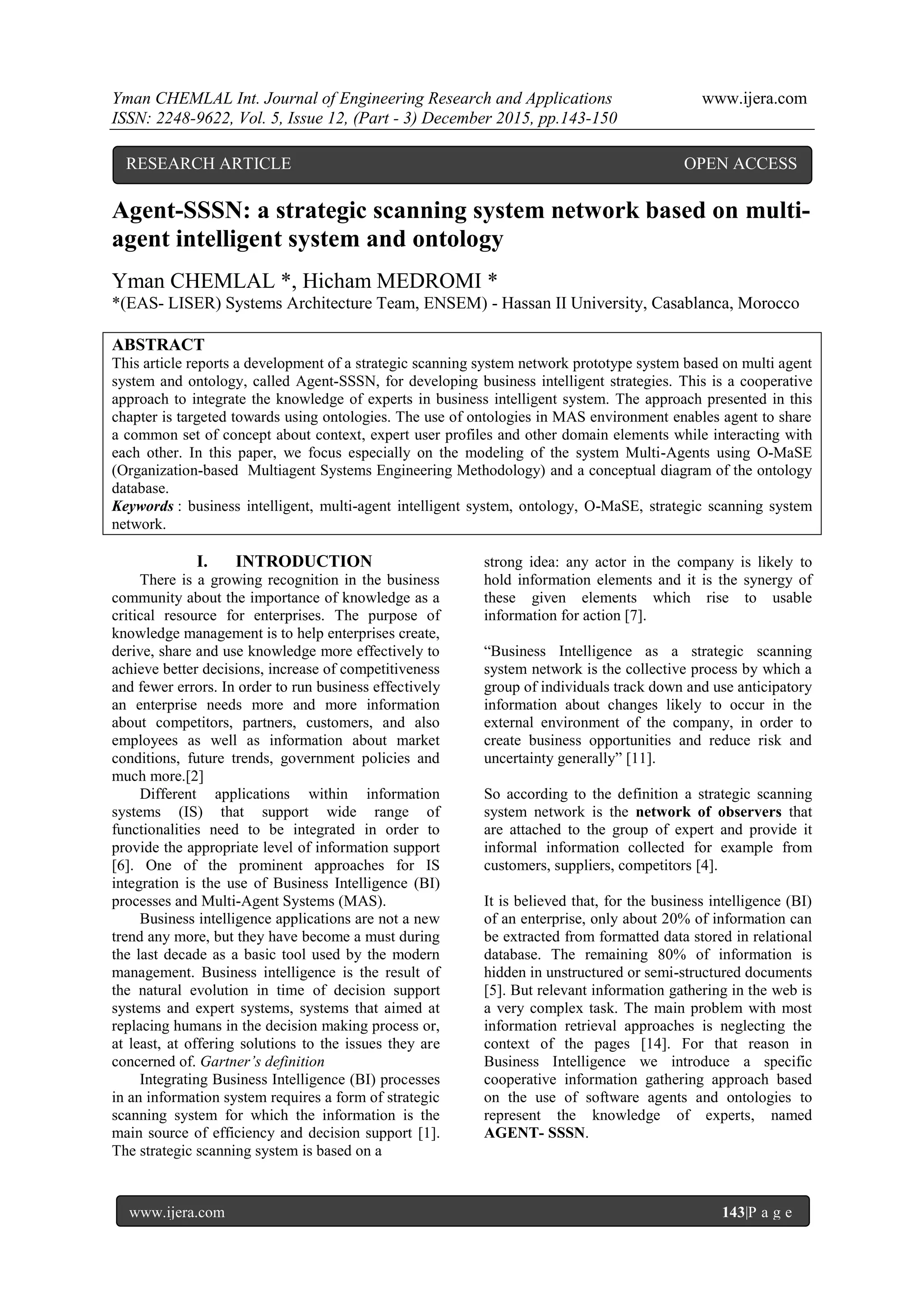 Agent-SSSN: a strategic scanning system network based on multiagent intelligent system and ...