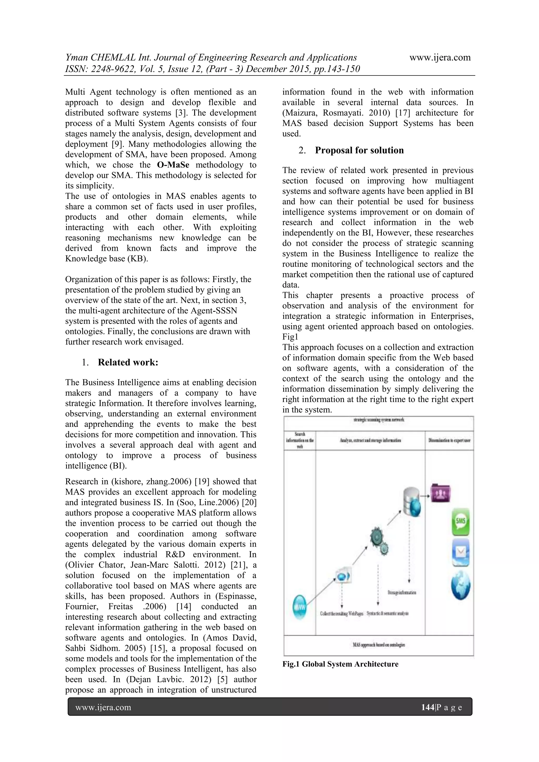 Agent-SSSN: a strategic scanning system network based on multiagent intelligent system and ...
