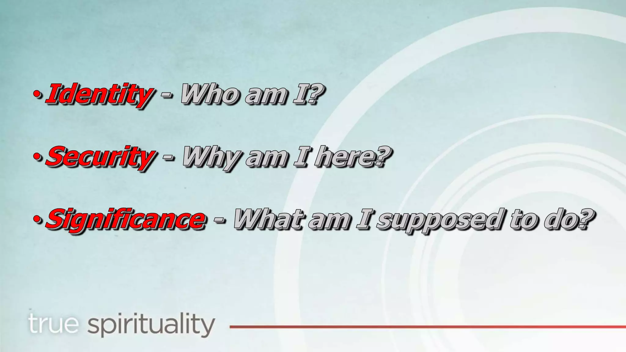 True Spiritulity - 4 Sober Self Assessment | PPTX