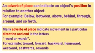 w6 adverbs of place and time.pptxenglish | PPTX