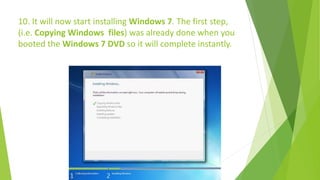 Windows 7 Installation | PPTX