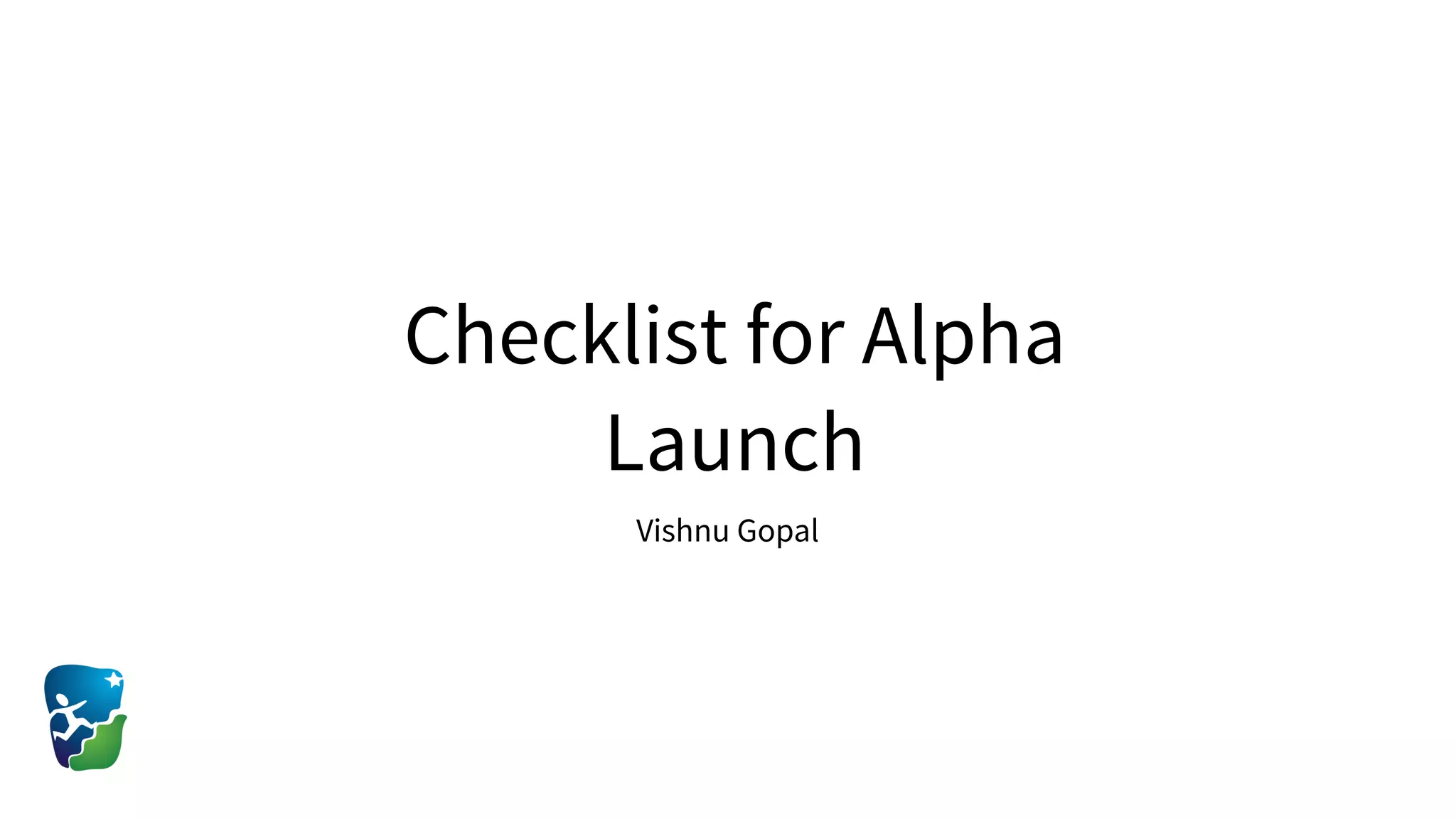 Checklist for alpha launch | PPT