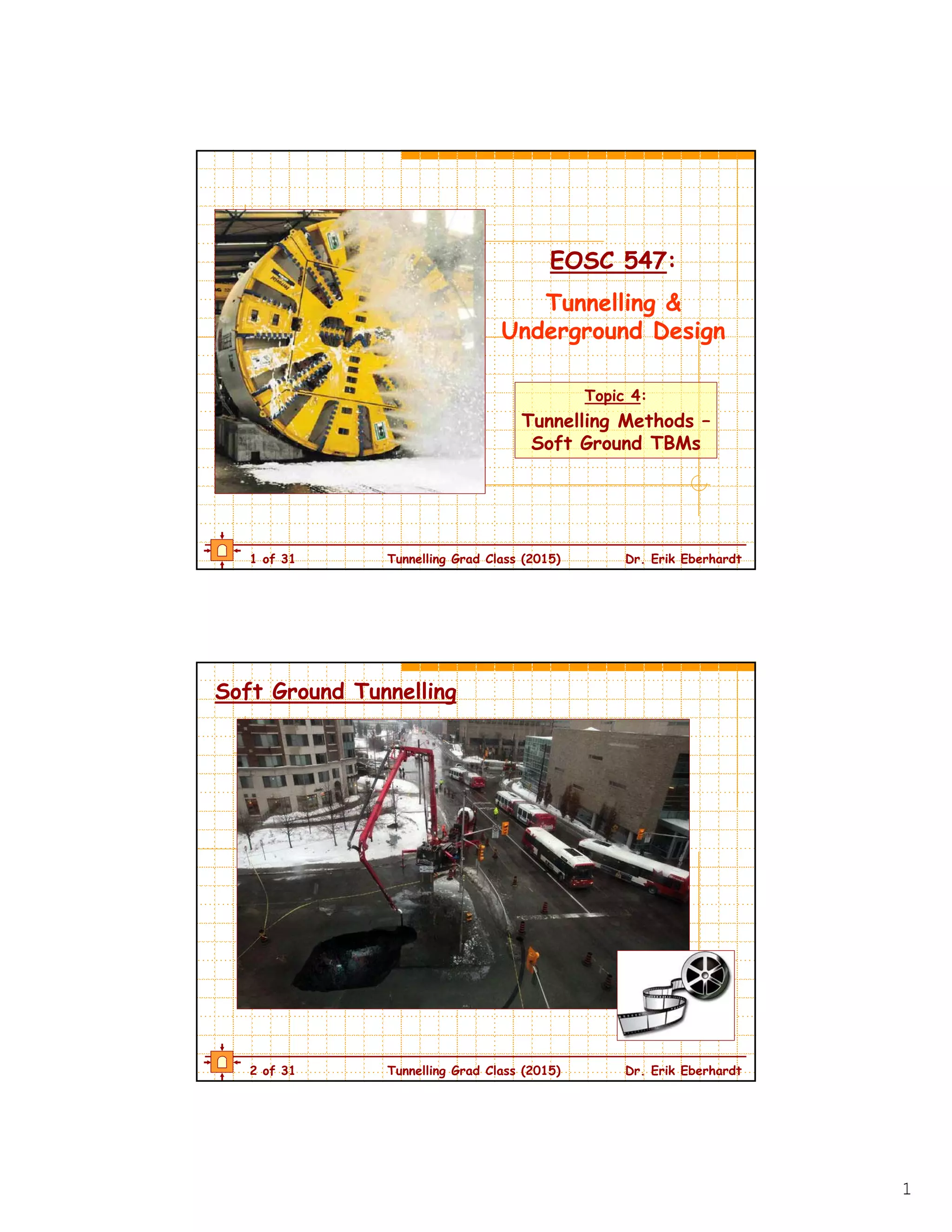 Tunnelling & underground design (Topic4-soft ground tunnelling methods ...