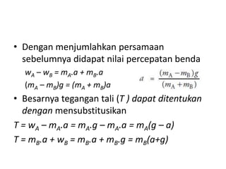 04. hukum newton tentang gerak | PPTX