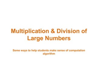 W8 Whole Number Division and Multiplication | PPTX