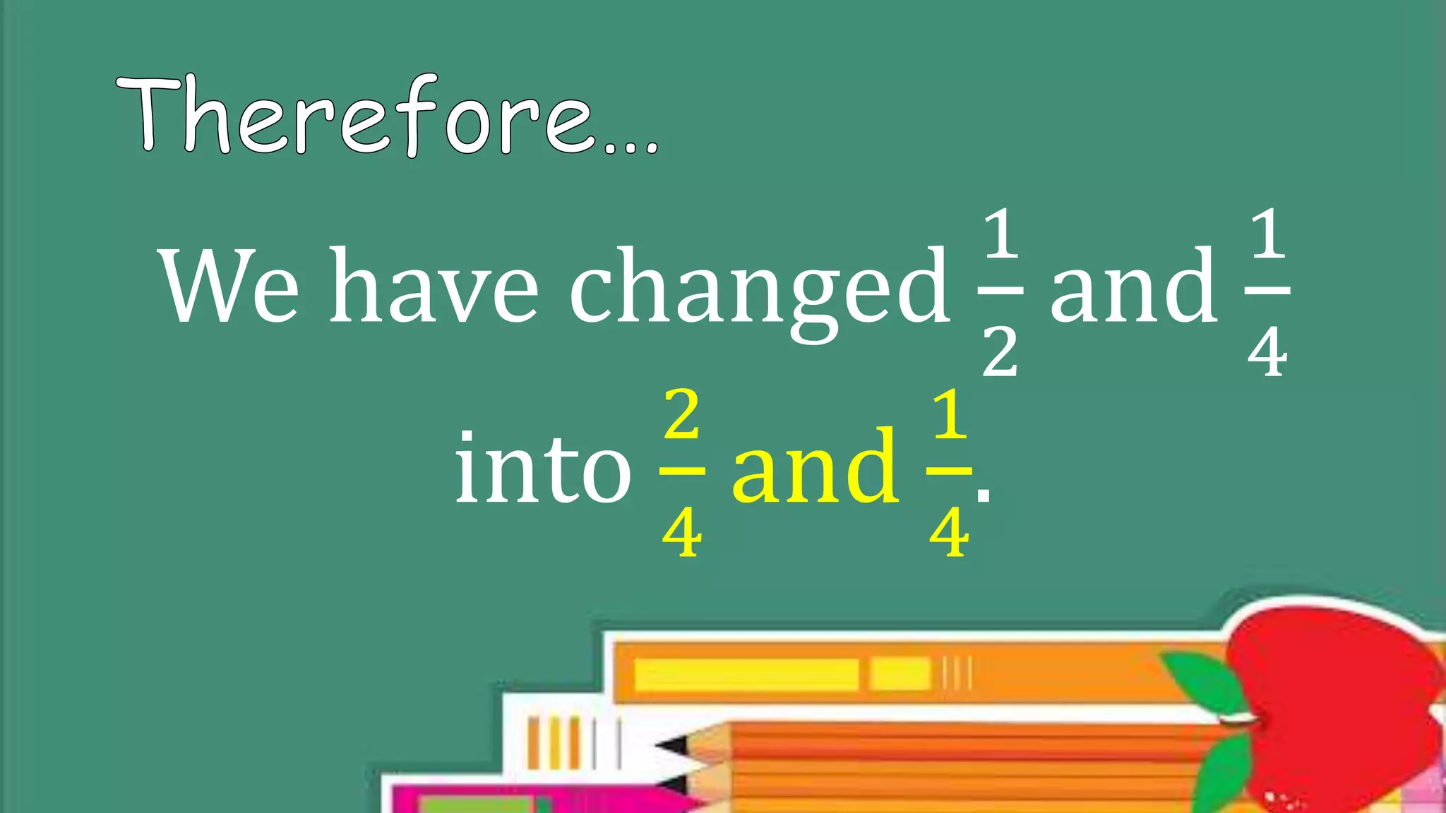 W8_PP_Mathematics_Comparing dissimilar and Similar Fraction.pptx