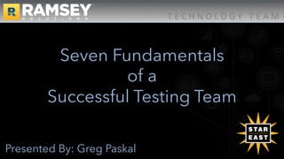 Seven Fundamentals of a Successful Testing Team | PDF