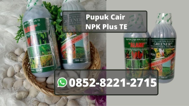 WA 0852-8221-2715 PABRIK Pupuk Organik Cair di Antapani Wetan Bandung | PPT