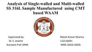 CMT based WAAM on SS 316L | PDF