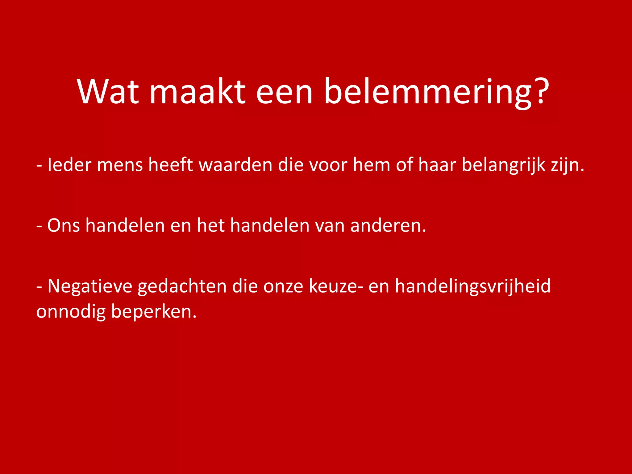 Waarden En Belemmeringen | PPT