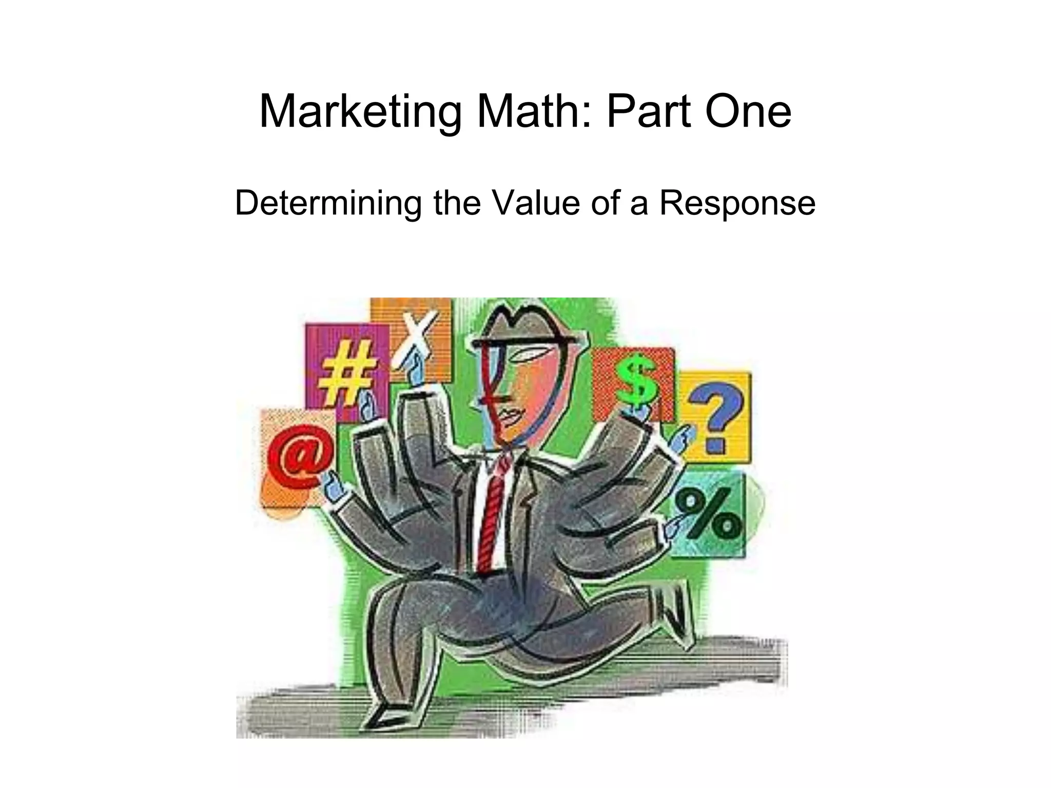 Marketing Math: Part One | PPTX