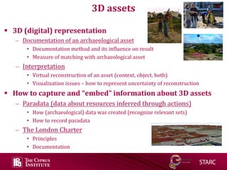 'Towards an integrated repository for research and management of 3D ...