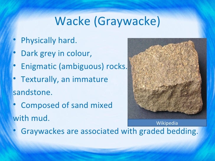 Wacke ( graywacke)