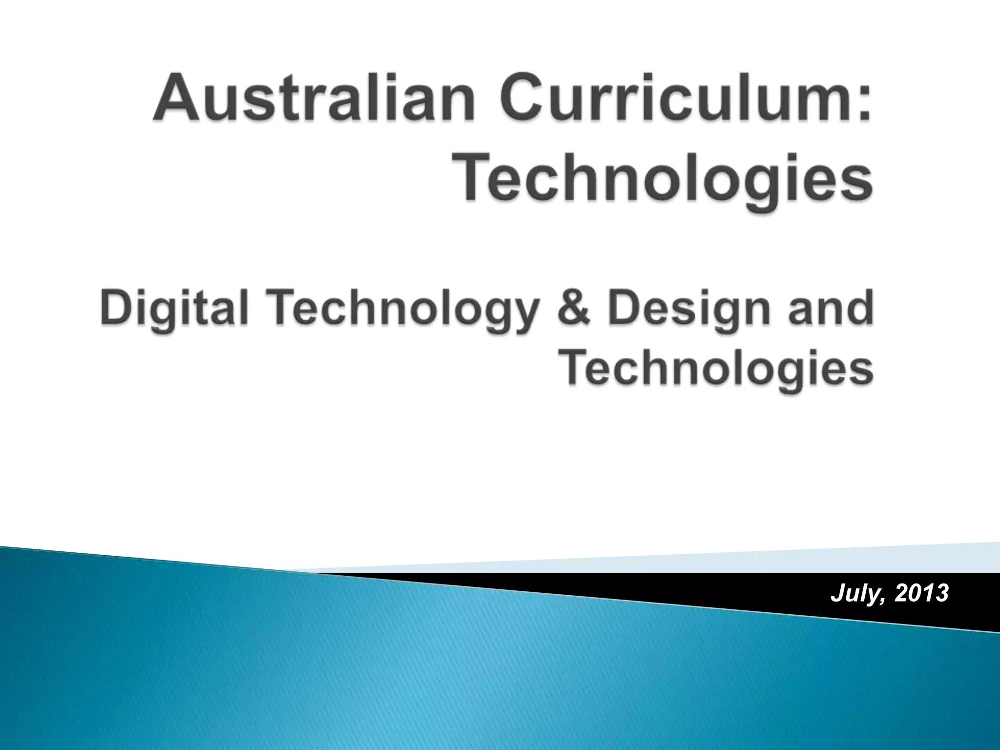 WA Curriculum Outline: Technologies | PPT