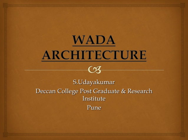 Wada architecture | PPT | Weather | Science