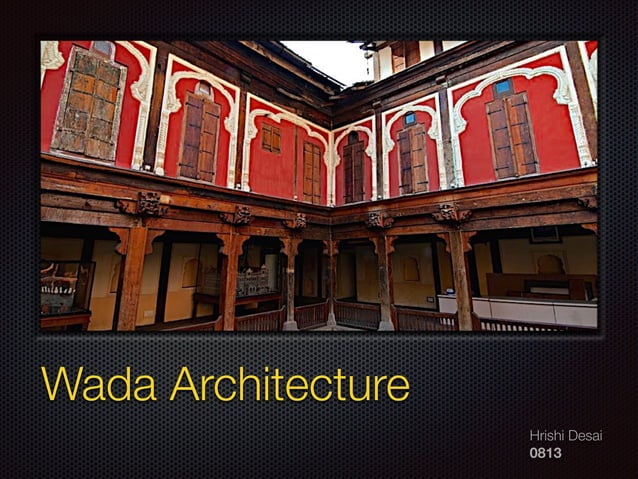 Wada Architecture | PPT