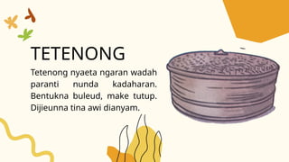 Wadah Kadaharan Sunda untuk kelas 5 .pptx