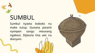 Wadah Kadaharan Sunda untuk kelas 5 .pptx