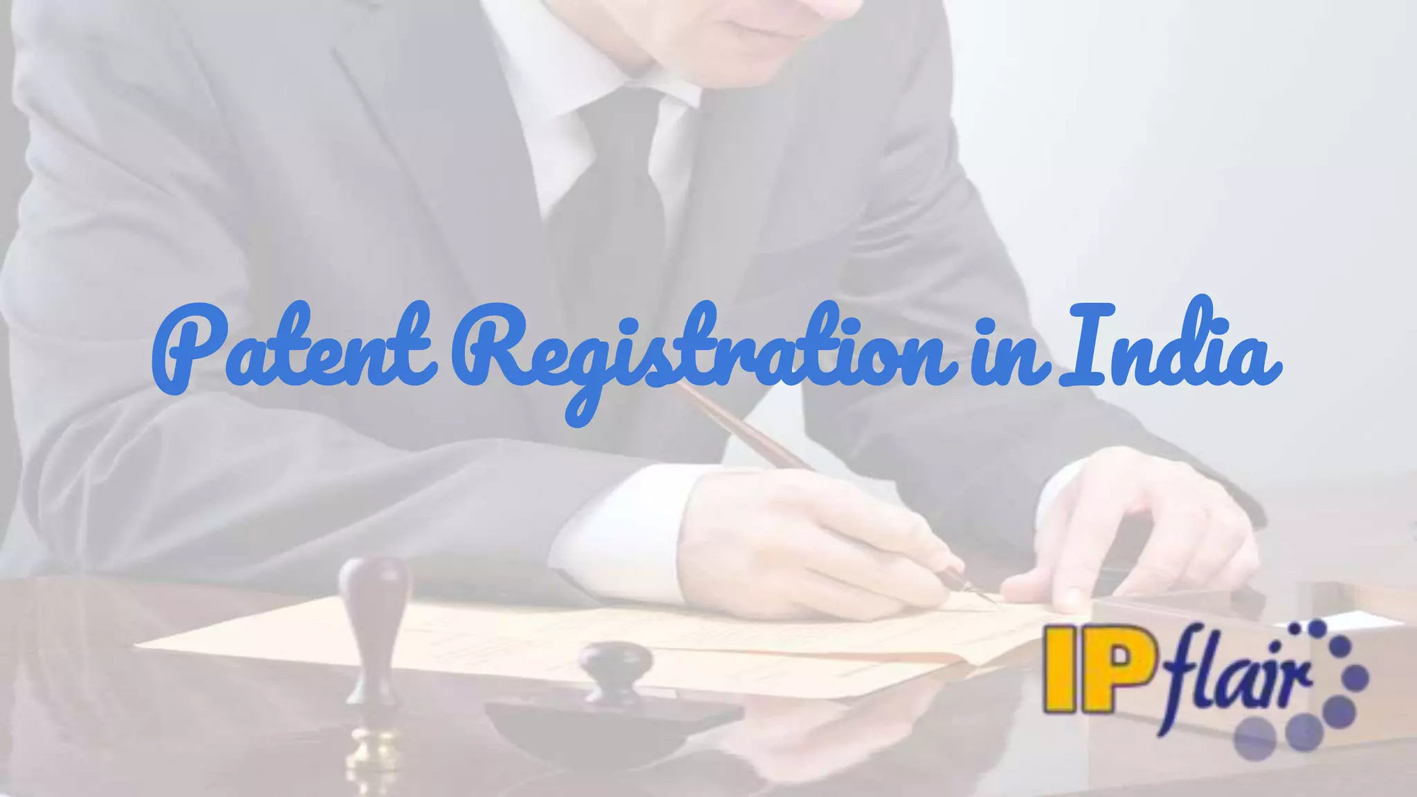 Patent Registration Process In India | PPT