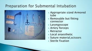 SUBMENTAL INTUBATION.pptx