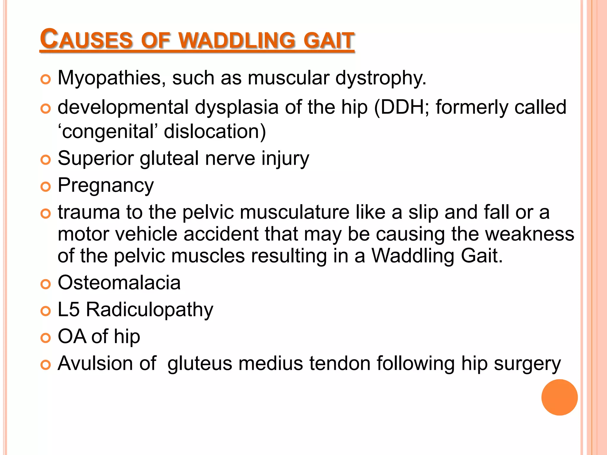 Waddling gait- definition|role of muscle|gait analysis|kinematic and ...