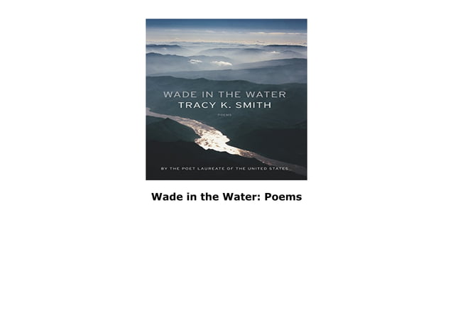 Wade in the Water: Poems | PDF