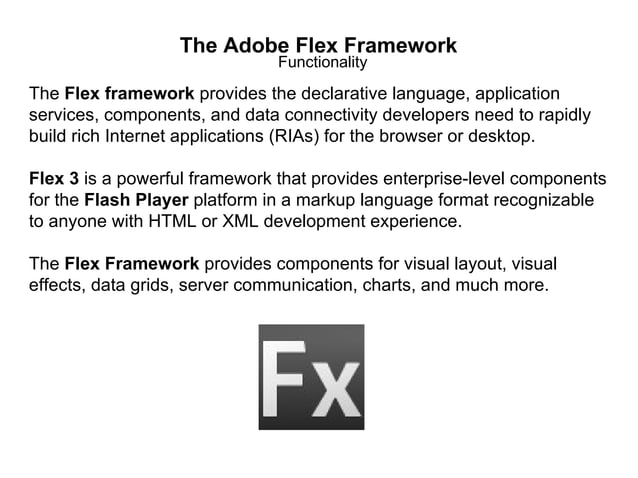 Flex Framework Presentation PPT | PPT