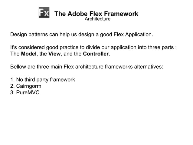 Flex Framework Presentation PPT | PPT