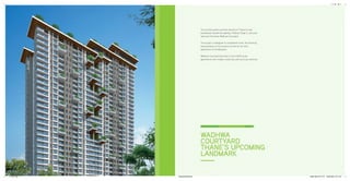 Wadhwa Courtyard Pre-launch Project Pokhran Road No 2 Thane. | PDF