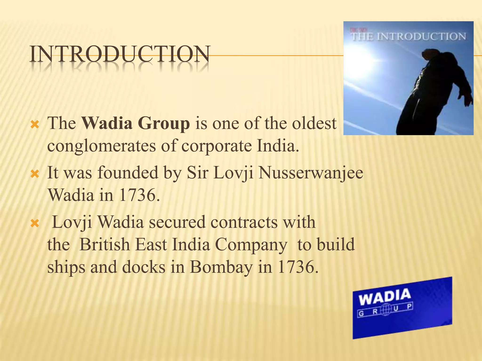 Wadia group | PPTX