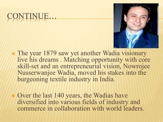 Wadia group | PPTX