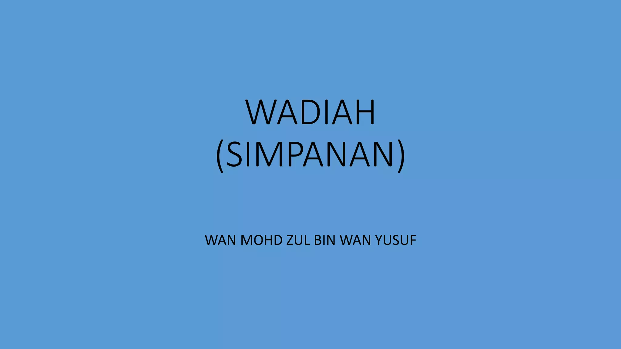 Wadiah 1 | PPT