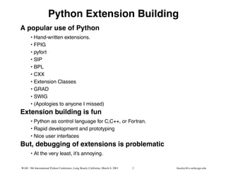 WAD : A Module for Converting Fatal Extension Errors into Python Exceptions | PPT