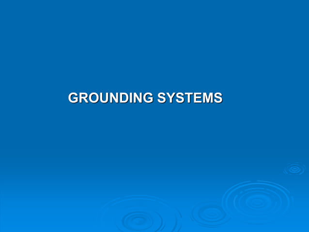 Wael Abdel-Rahman Mohamed Ahmed_Grounding_lecture(L5).ppt