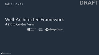 Well Architected Framework - Data | PPTX