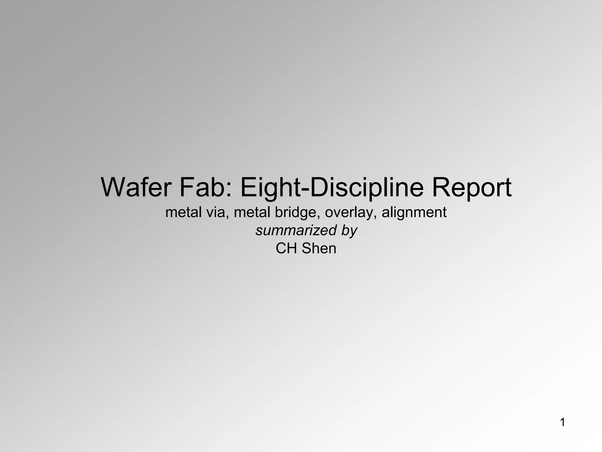 Wafer fab eight discipline report | PDF