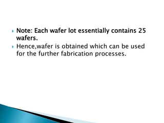 Wafer preparation and processing ppt | PPT