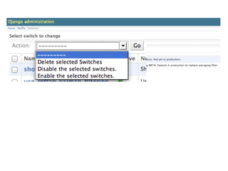 Waffle: A feature switch/flag/toggle application for Django | PPTX