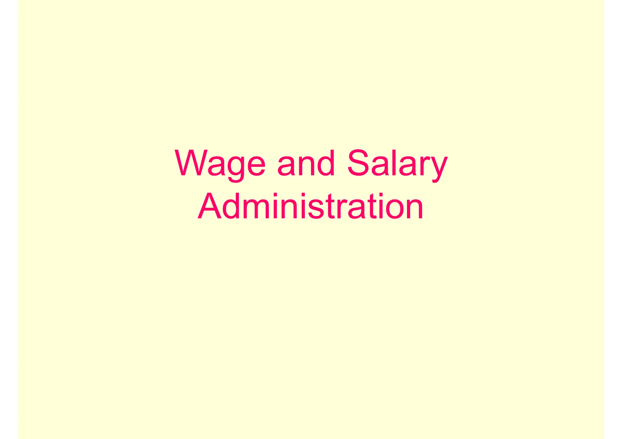 Wage and salary administration.pdf csjmu | PPT