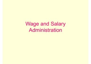 Wage and salary administration.pdf csjmu | PPT