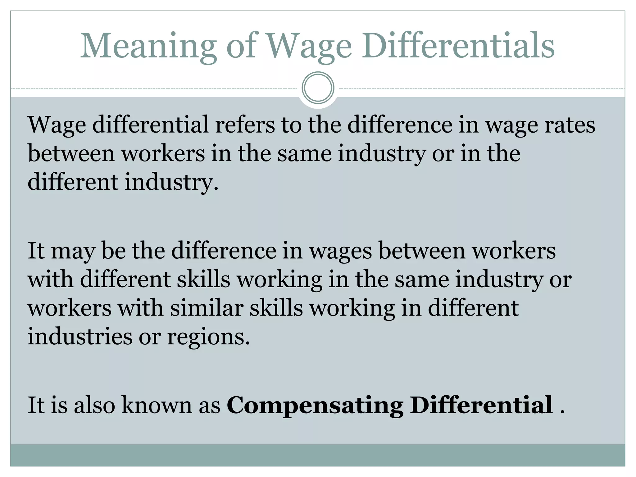 Wage differentials (compensating differentials) | PPTX