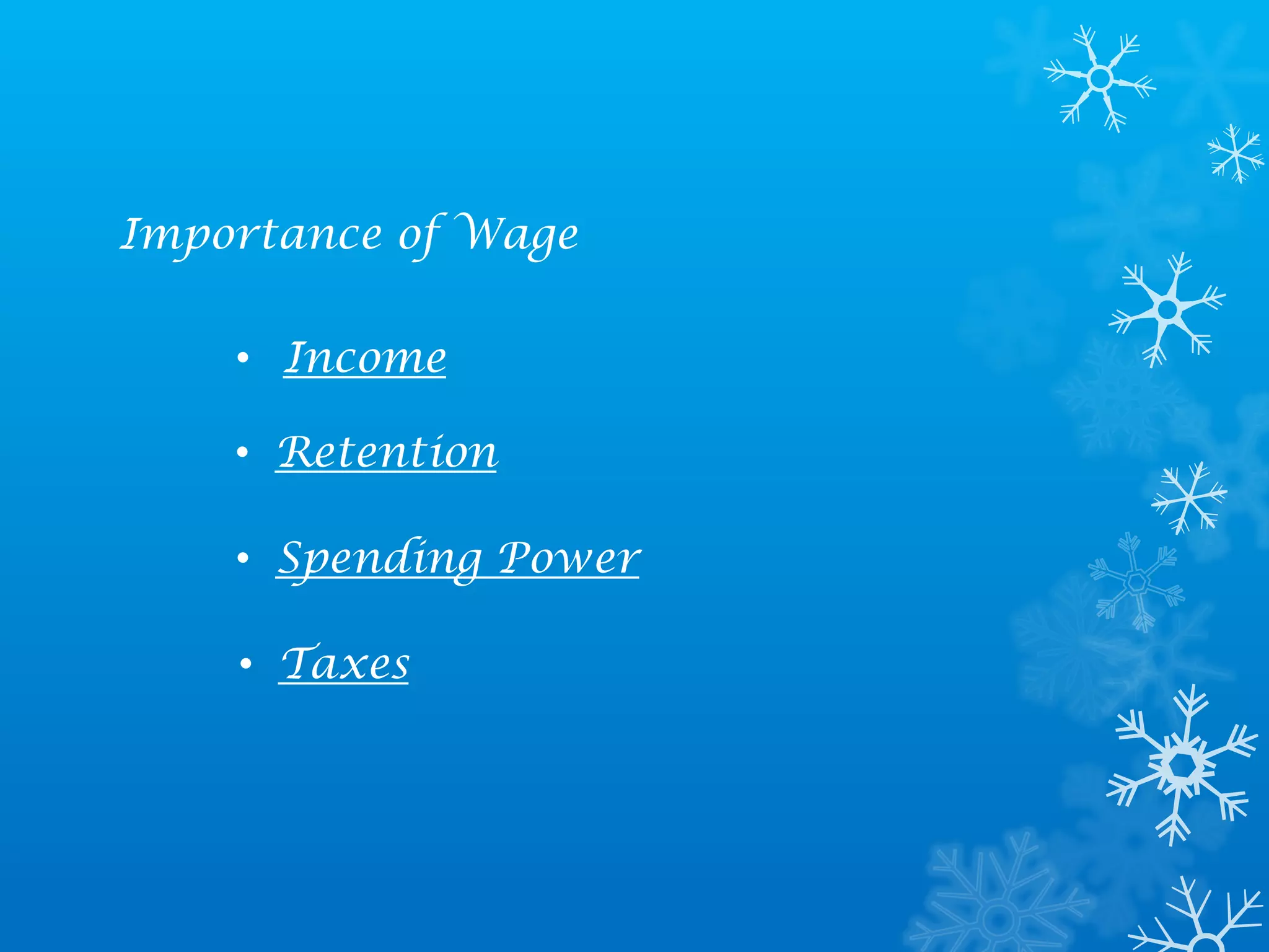 Wage, importance and Fair Wages | PPTX