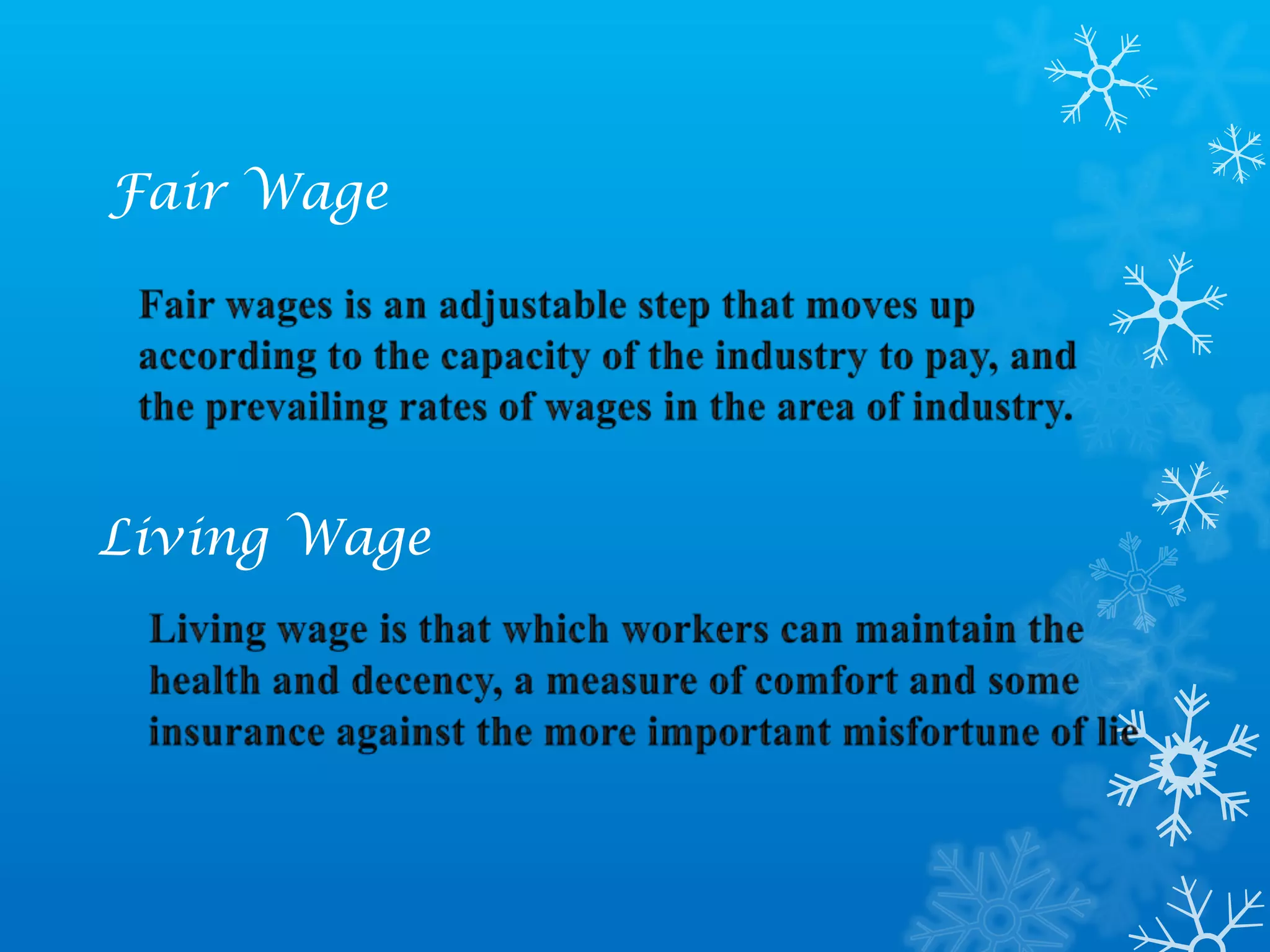 Wage, importance and Fair Wages | PPTX