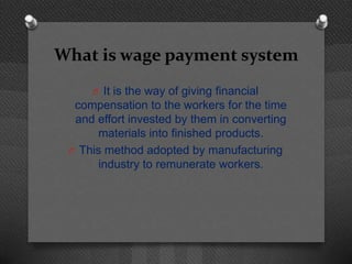 Wage payment system | PPTX